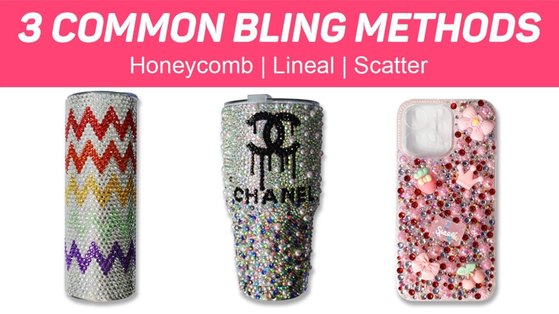 3 Basic Bling Methods: Honeycomb, Lineal or Scatter – Worthofbest